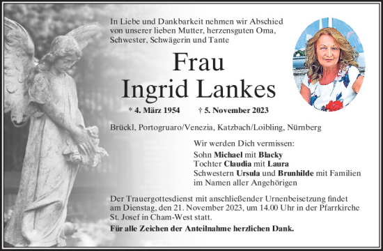 Traueranzeigen von Ingrid Lankes | Mittelbayerische Trauer