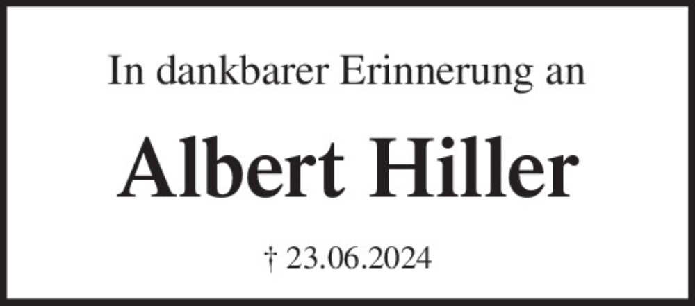 Traueranzeigen von Albert Hiller | Mittelbayerische Trauer